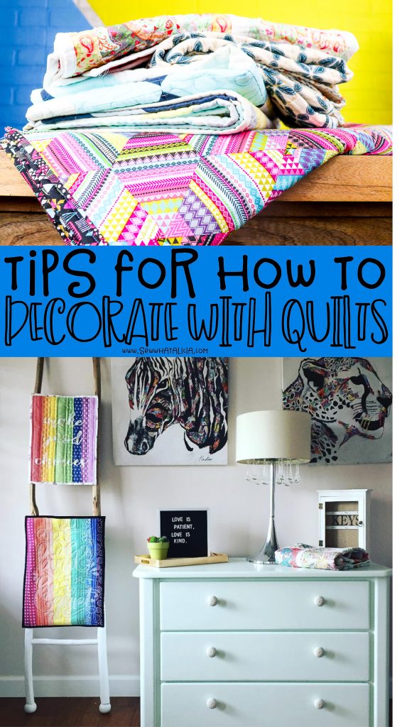 Tips for Decorating with Quilts - Sew What, Alicia?
